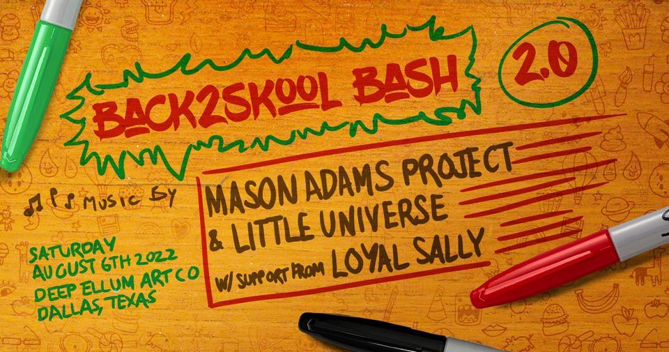 Back 2 Skool Bash, Deep Ellum Art Company, Dallas, 6 August 2022