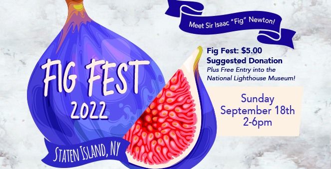 Fig Fest 2022, National Lighthouse Museum, New York, 18 September 2022