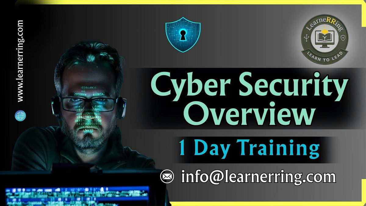 Cyber Security Overview 1 Day Workshop | Palm Bay, FL, For venue ...