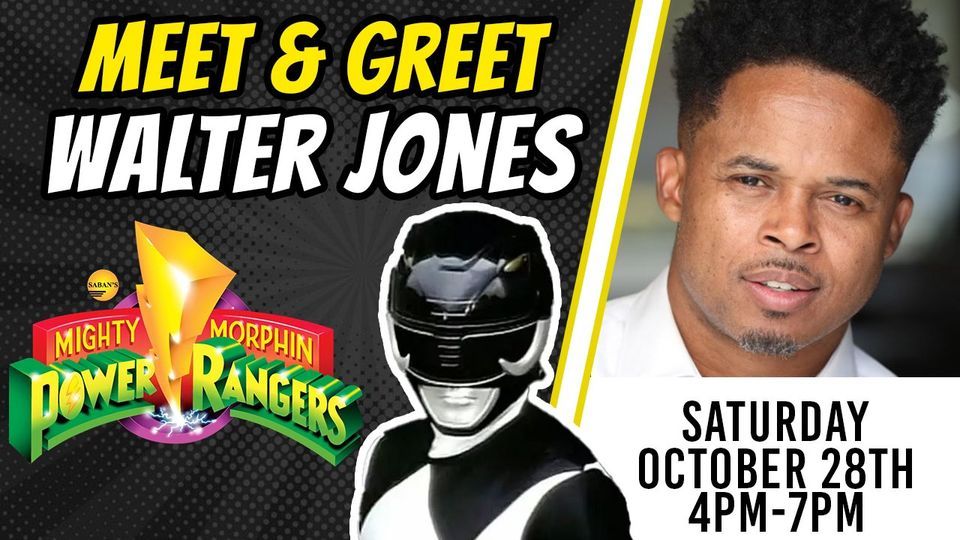 The Original Black Power Ranger Walter Jones Meet & Greet, Gabe's Cave ...