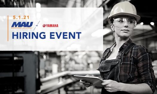 MAU at Yamaha Saturday Job Fair, Yamaha Motor Mfg., Newnan, 1 May 2021