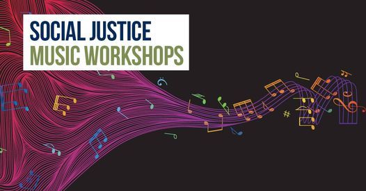 Social justice music workshops (drop-in), ONLINE, Toronto, 11 January 2021