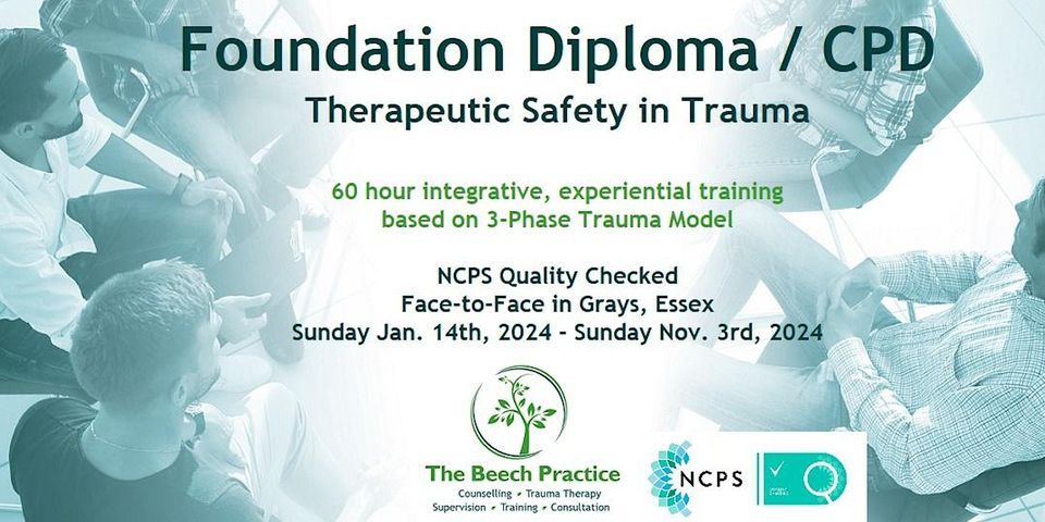 Foundation Diploma / CPD - 3-Phase Trauma Model (NCPS Quality Checked ...