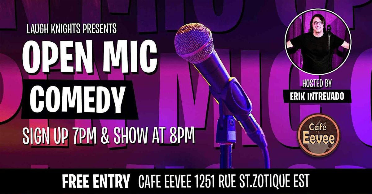 LAUGH KNIGHTS SHOW UP SIGN UP JAN 24TH, 2026, Café Eevee, Montreal, 24 ...