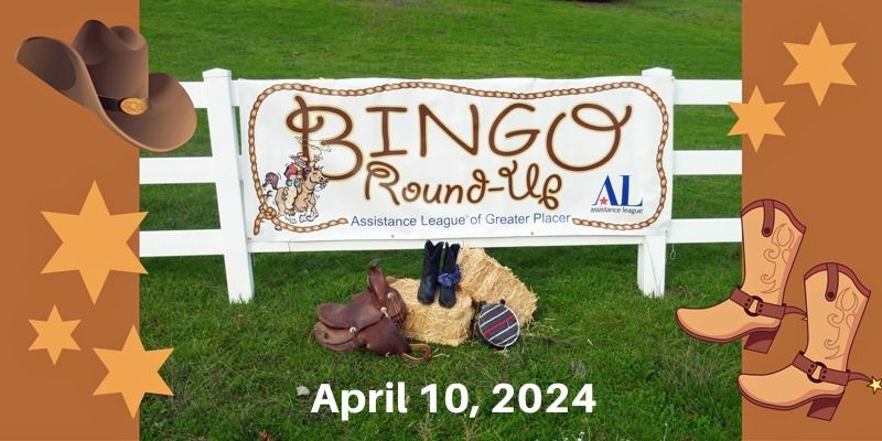 BINGO Round-Up 2024, 3550 Taylor Rd, Loomis, CA 95650 - Blue Goose ...