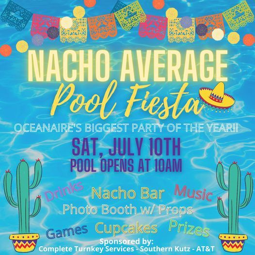 Nacho Average Pool Fiesta!, Oceanaire Apartment Homes, Biloxi, 10 July 2021