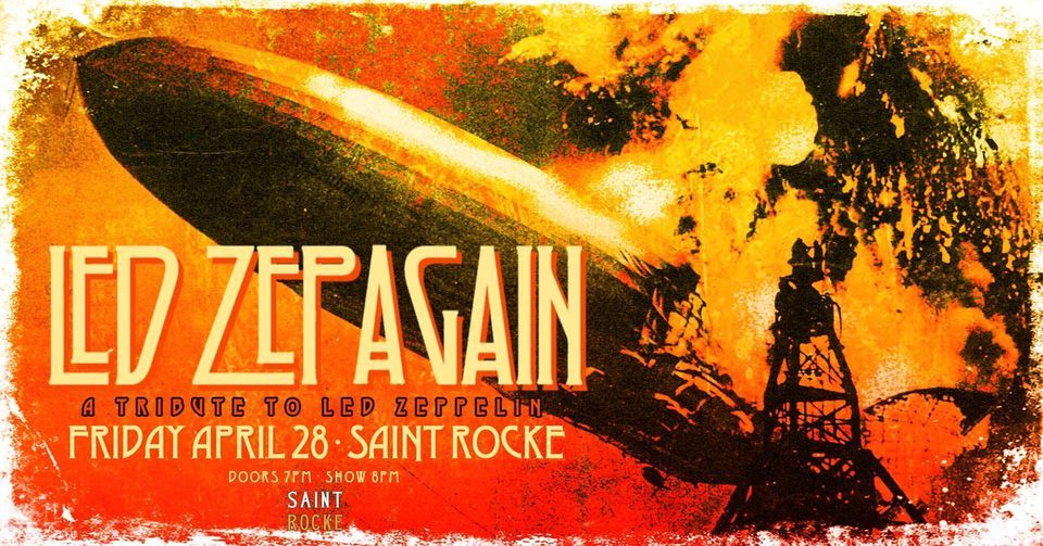Led Zepagain Live at Saint Rocke in Hermosa Beach, CA on Friday, April ...