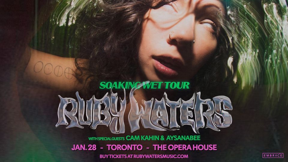 Ruby Waters @ The Opera House | January 28th, The Opera House, Toronto ...