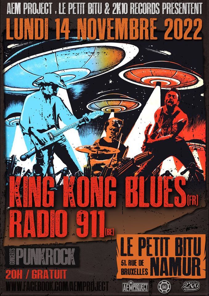 King Kong Blues + Radio 911, Petit Bitu, Namur, 14 November 2022