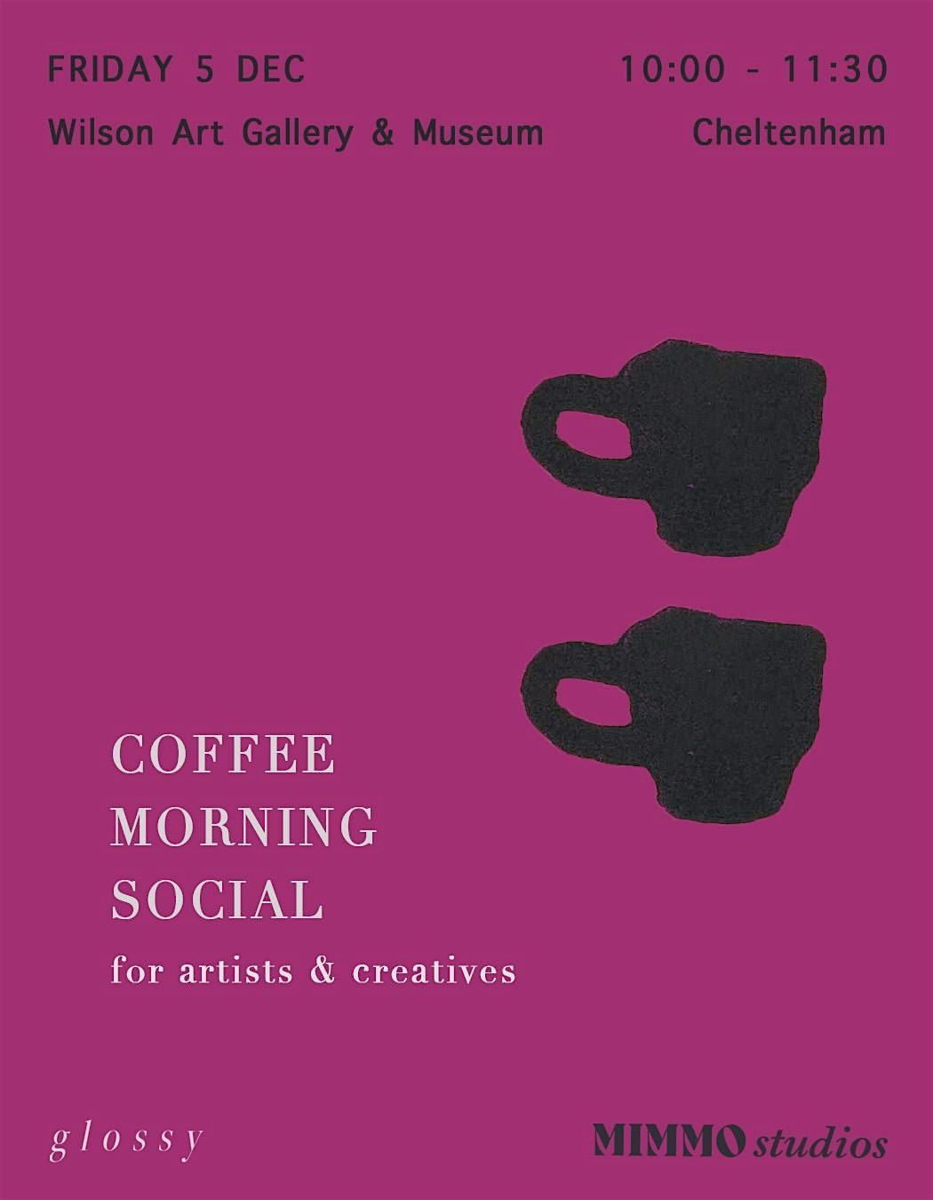 Coffee Morning Social for creatives and artists, Wilson Art Gallery and ...