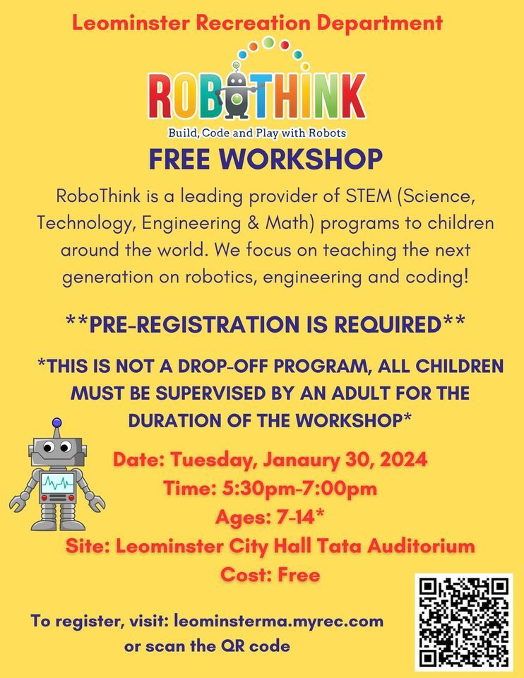ROBOThink Workshop for ages 7-14 - Free! (Max capacity = registration ...