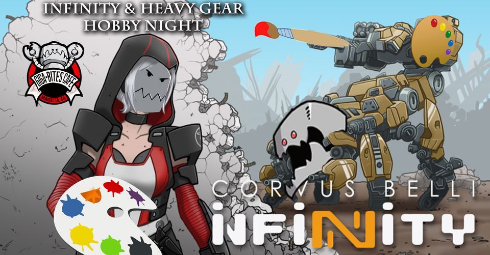 Infinity and Heavy Gear Hobby Night, Giga-Bites Tabletop Gaming Cafe ...
