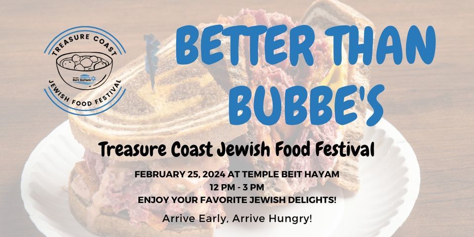 Treasure Coast Jewish Food Festival 2024, Temple Beit HaYam, Stuart, 25 ...