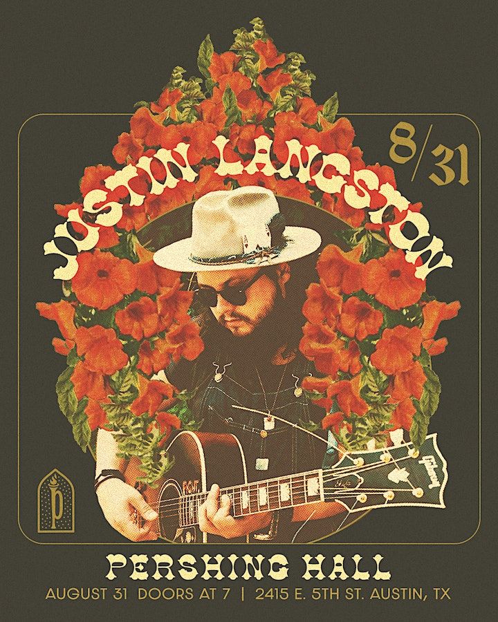 Pershing Presents Justin Langston, The Pershing, Austin, 31 August 2022