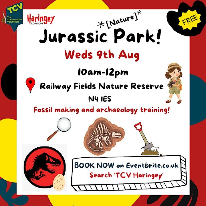 Jurassic [nature]Park! (Family Activity) TCV Haringey, Railway Fields ...