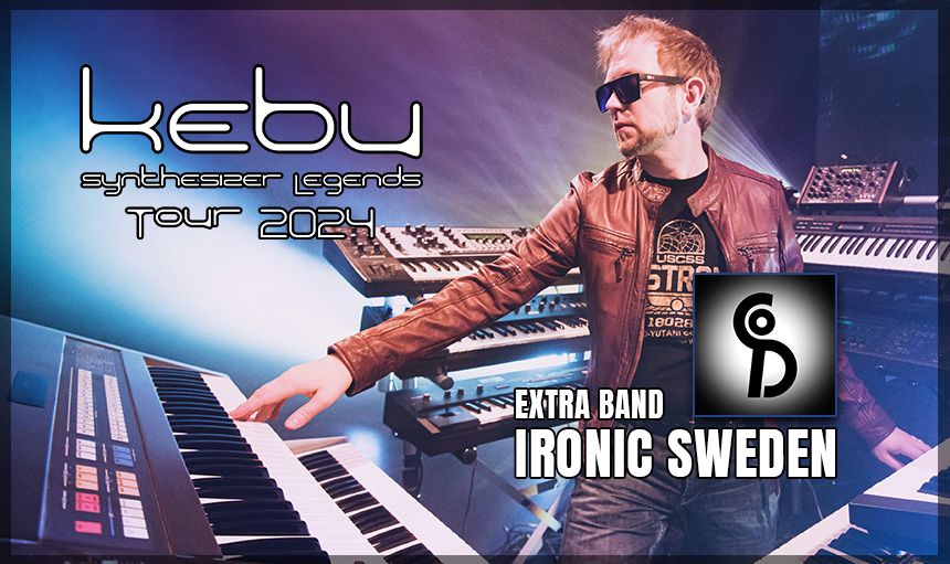 KEBU - SYNTHESIZER LEGENDS TOUR 2024 | IRONIC SWEDEN, Charles Dickens ...