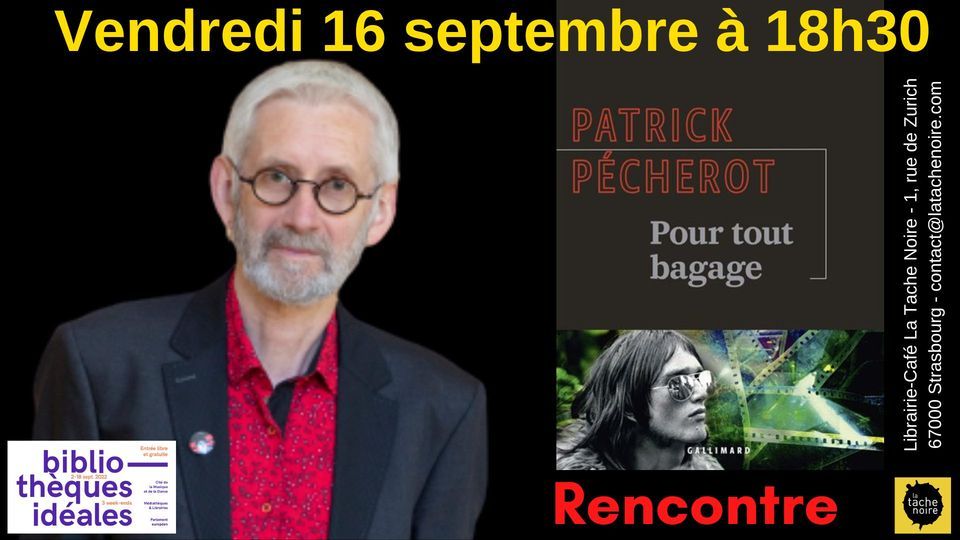Patrick Pécherot pose ses bagages en librairie..., Librairie-Café La ...