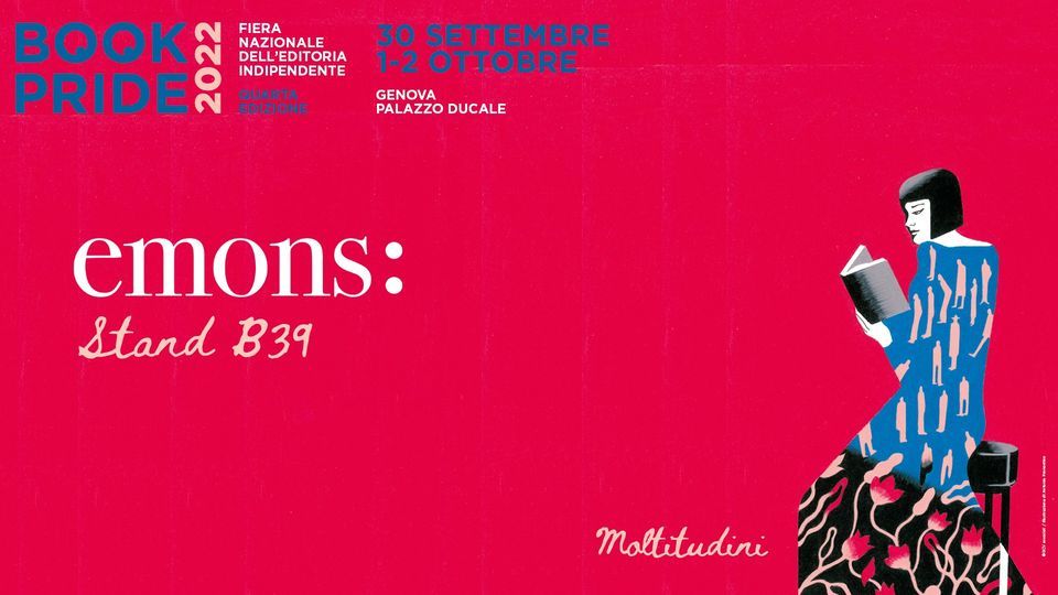 Emons Edizioni | Book Pride Genova 2022, Palazzo Ducale (Genova), 30 ...