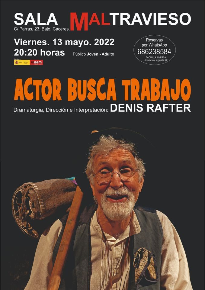 "Actor busca trabajo" de Denis Rafter en Sala Maltravieso, Maltravieso ...