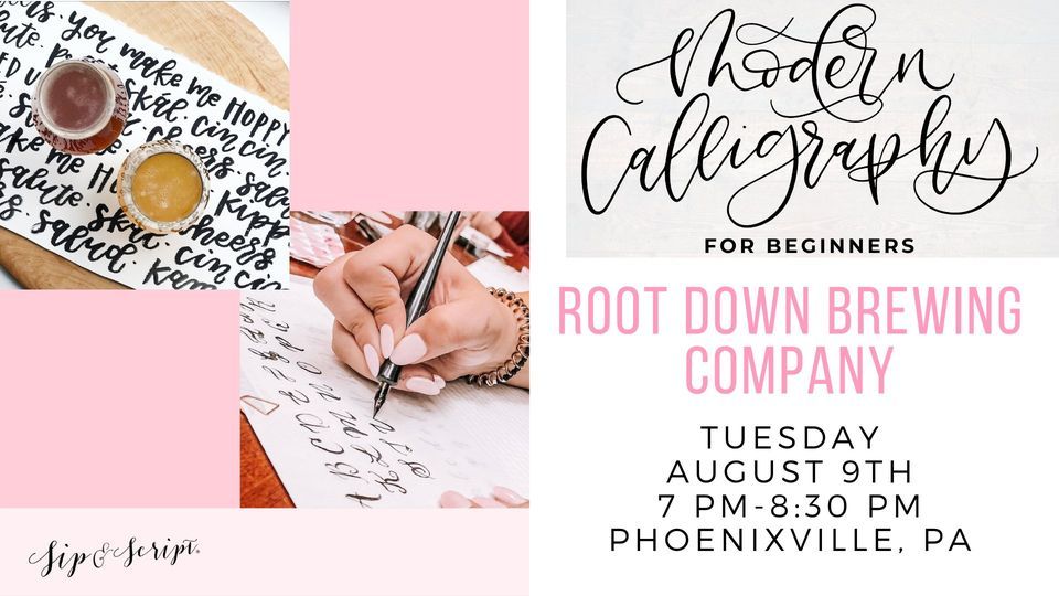 Modern Calligraphy for Beginners at Root Down Brewing Company, Root ...