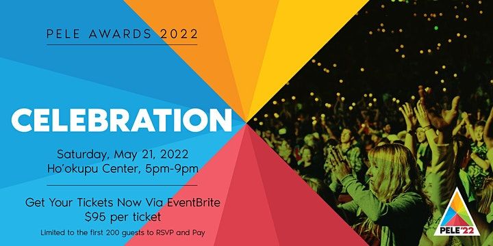 2022 Pele Awards Celebration Party, Ho'okupu Center, Honolulu, 21 May 2022