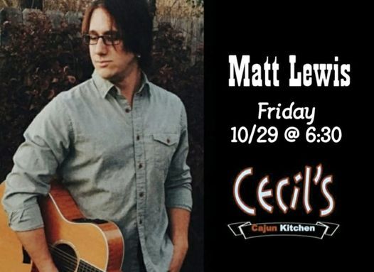 Matt Lewis at Cecils Cajun Kitchen, Cecil's Cajun Kitchen, Deridder, 29 ...