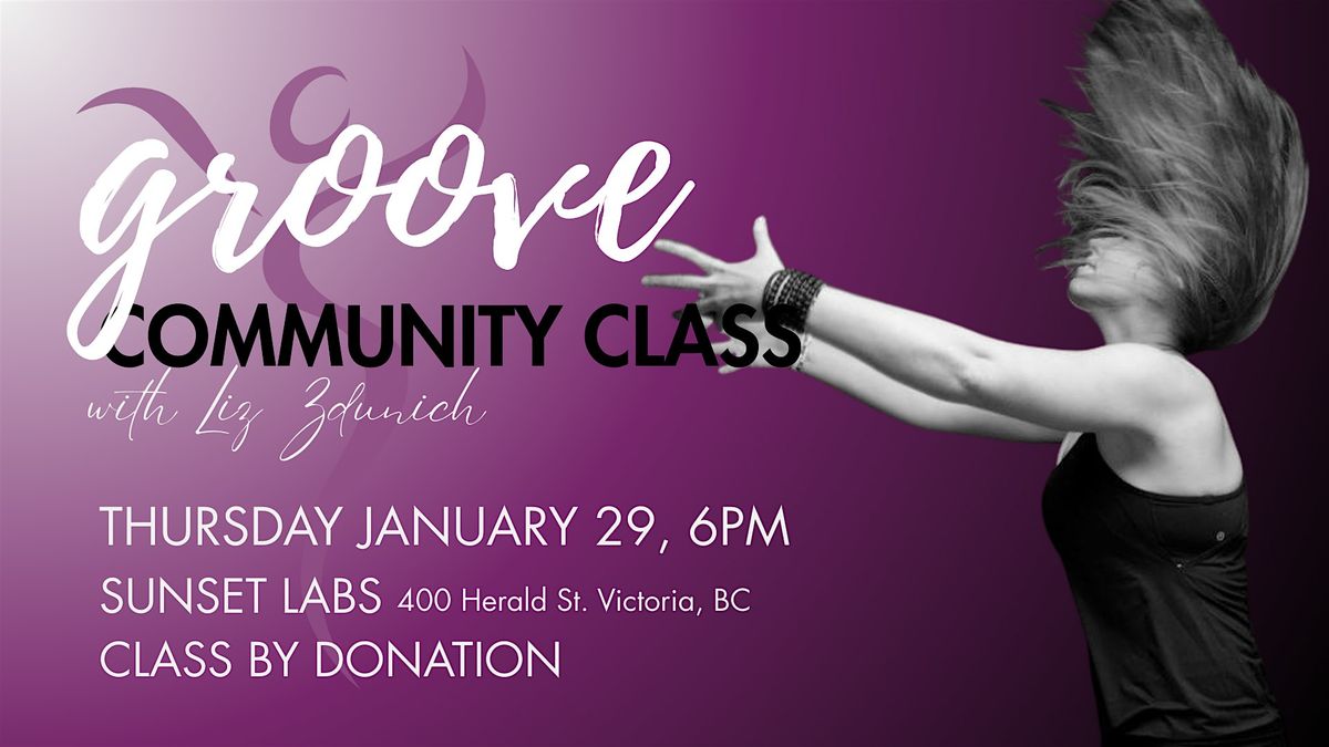 Community GROOVE Pop-up Class!, Sunset Labs, Victoria, 29 January 2026