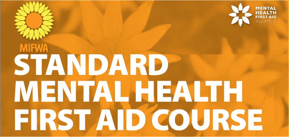 Standard Mental Health First Aid Course, MIFWA, Midland, 28 September ...