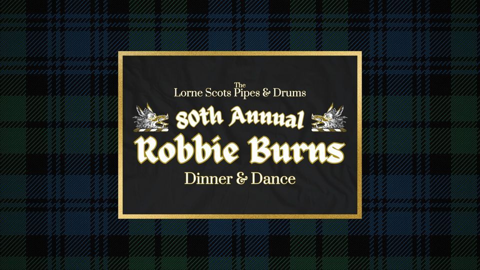 80th Annual Robbie Burns Dinner & Dance, Pearson Convention Center ...