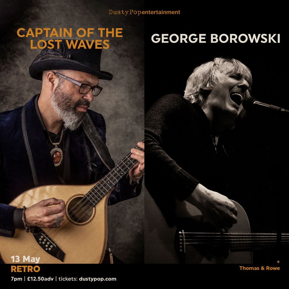 Captain Of The Lost Waves + George Borowski, Retro - 78 Sackville ...