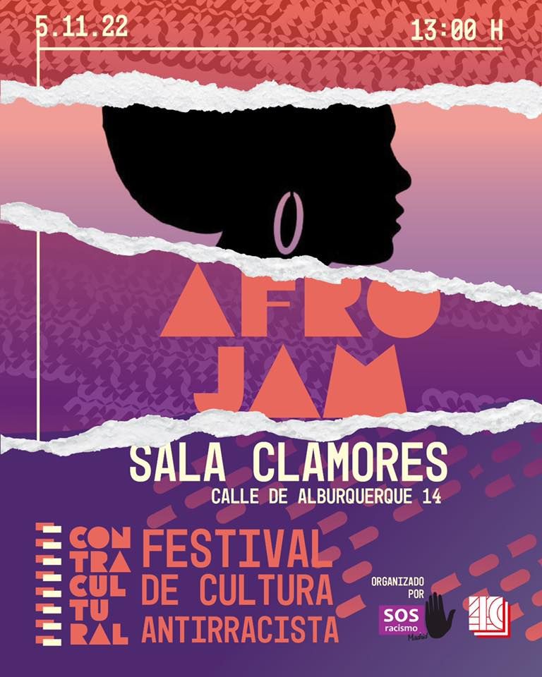 CONTRACULTURAL: Afro Jam Oficial, Sala Clamores, Madrid, 5 November 2022