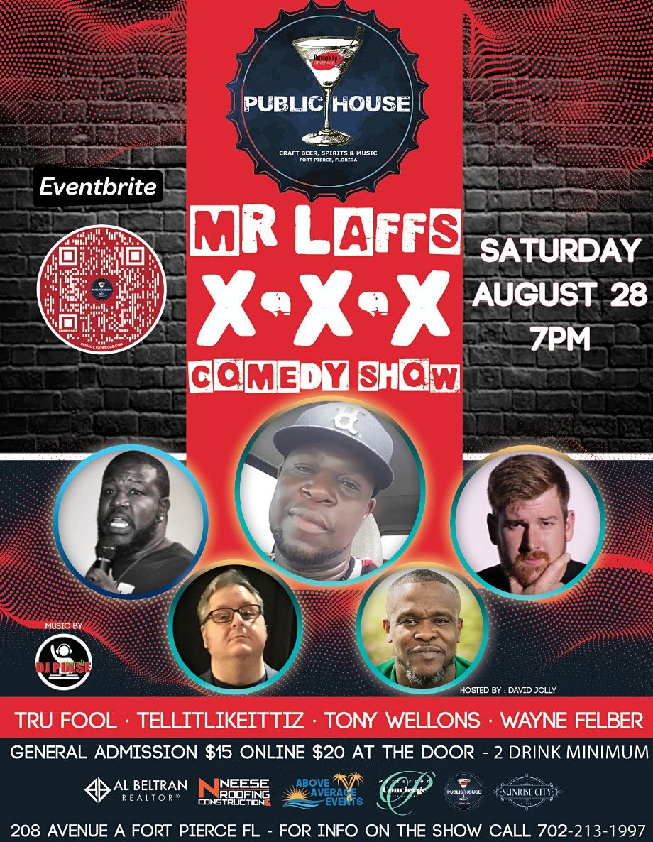 Mr Laffs XXX COMEDY SHOW, Bottom's Up Public House, Fort Pierce, 28 ...