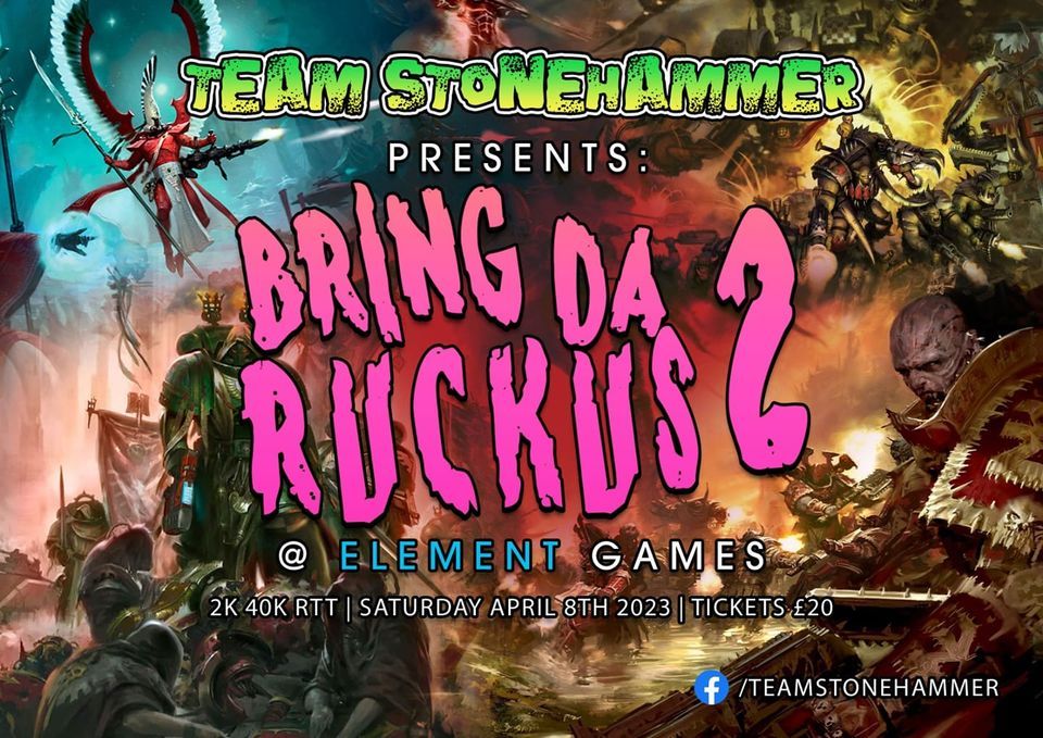 Team Stonehammers Bring Da Ruckus, Element Games North West Gaming ...