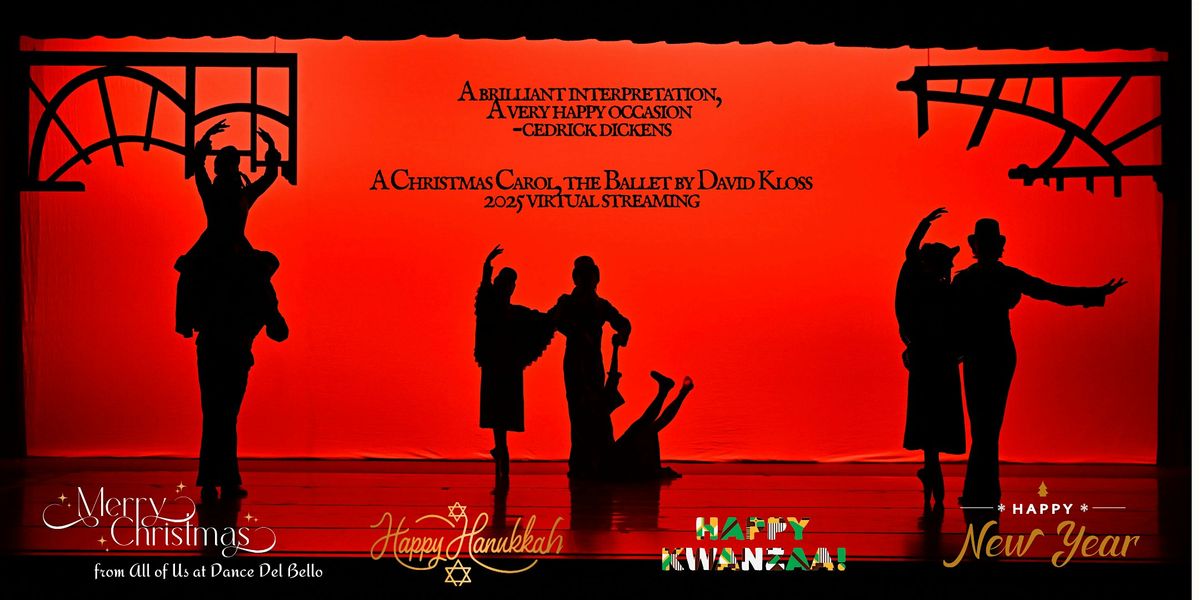 Video of 2025 Performance of “A Christmas Carol, The Ballet” by David ...