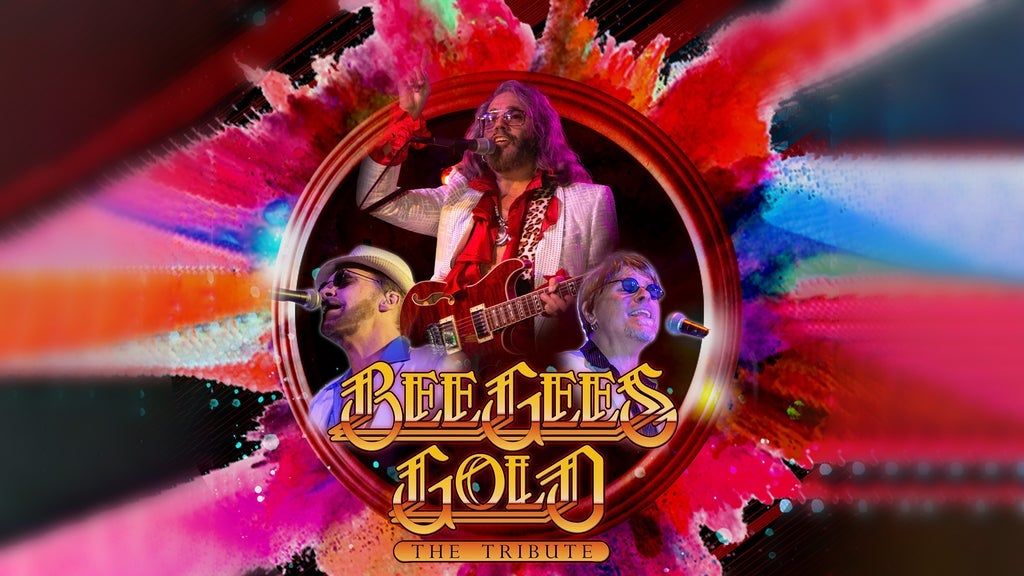 Bee Gees Gold - A Tribute to The Bee Gees Tickets, Arlington Music Hall ...