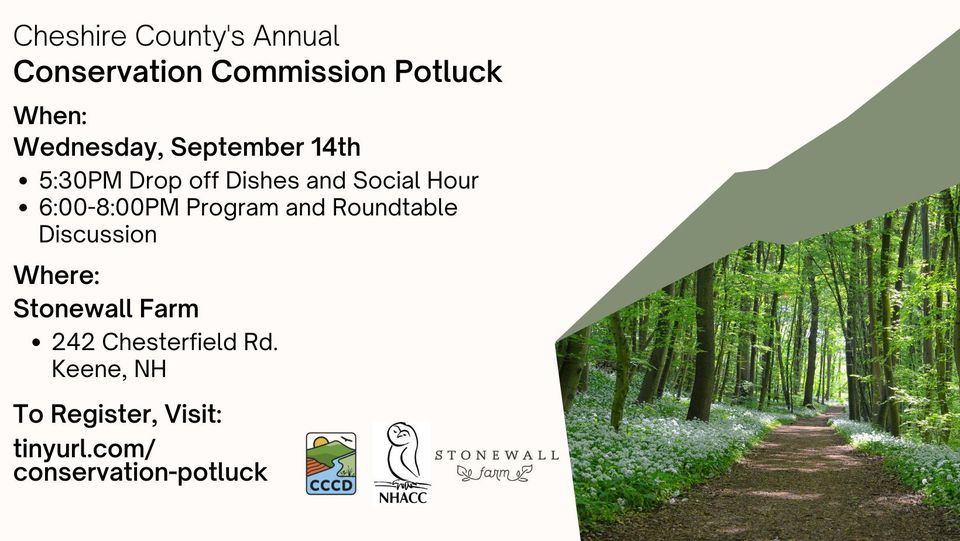 6th Annual Conservation Commission Potluck, Stonewall Farm, Keene, 14 ...