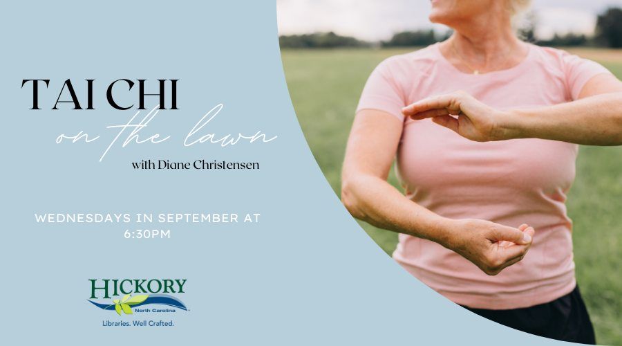 Tai Chi on the Lawn, Patrick Beaver Memorial Library, Hickory, 14 ...
