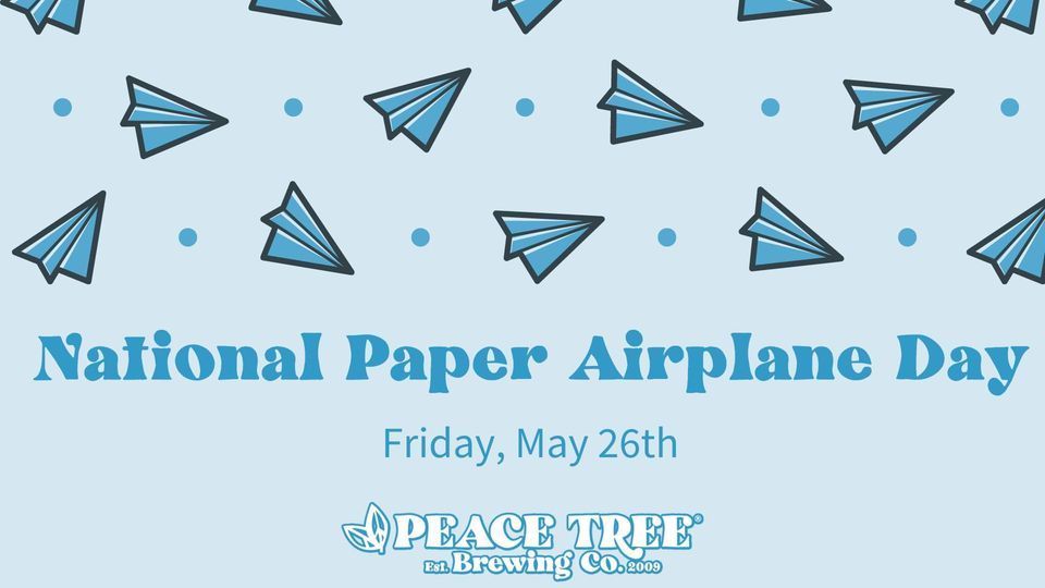 National Paper Airplane Day, Peace Tree - Des Moines Branch, 26 May 2023