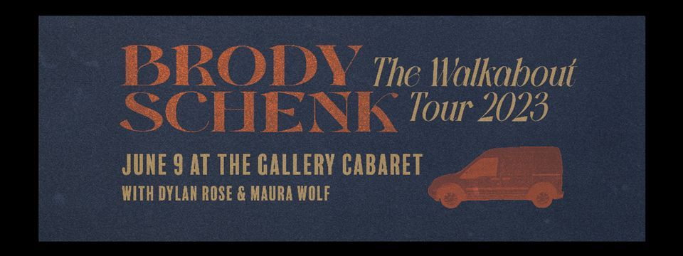 Brody Schenk at The Gallery Cabaret w/ Dylan Rose and Maura Wolf ...