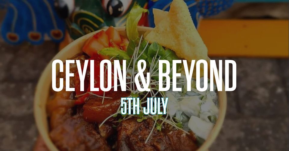 Tuesday Takeover - Ceylon & Beyond, Sticky Fingers Street Food, Cardiff ...