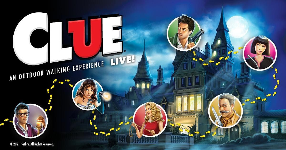 "CLUE Live! - An Outdoor Walking Experience" Ventura Sat May 1, 2021 ...
