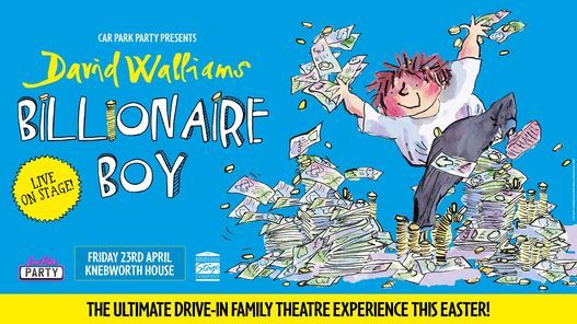 David Walliams Billionaire Boy - Live On Stage: Knebworth, Knebworth ...