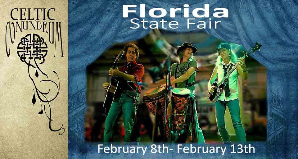 Florida State Fair presents Celtic Conundrum, Florida State Fairgrounds ...