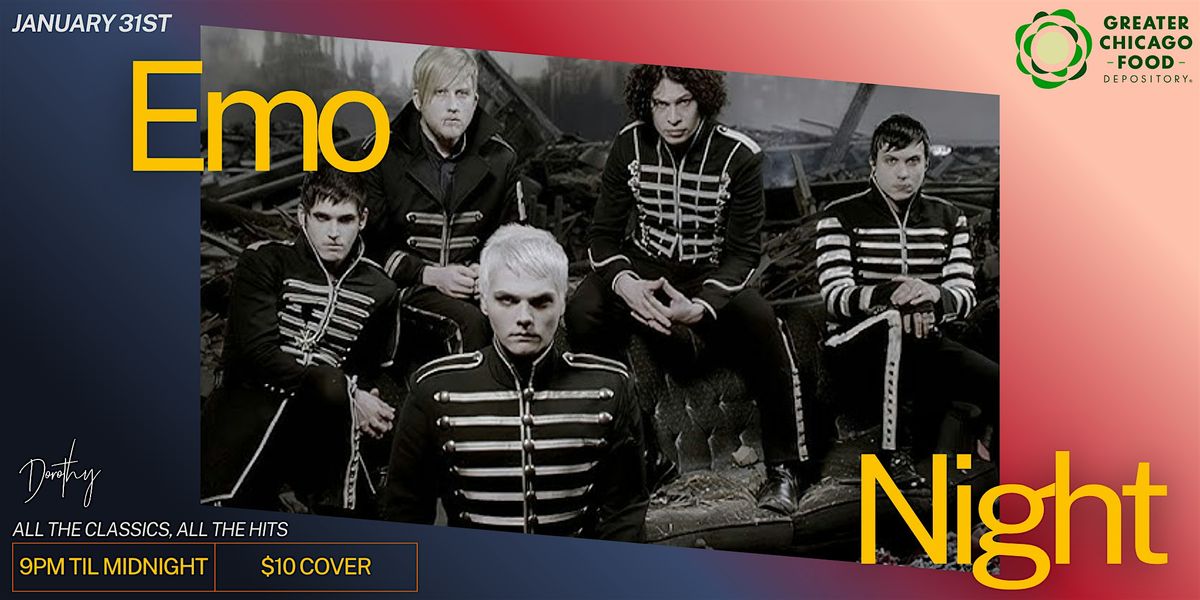 Emo Night: All the Classics, All the Hits, Dorothy, Chicago, 31 January ...