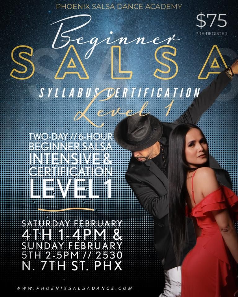 Beginner Level 1 Salsa Certification: The Phoenix Salsa Dance Academy ...