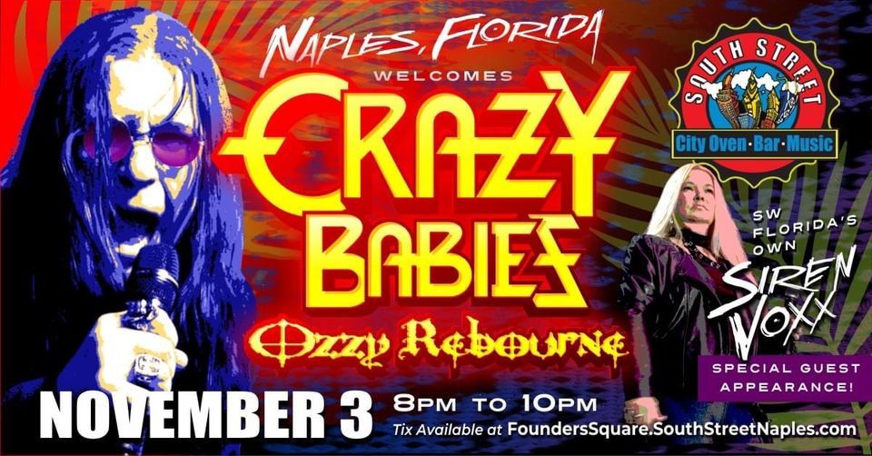 CRAZY BABIES - Ozzy Rebourne | Nov 3, 2023, South Street City Oven and ...