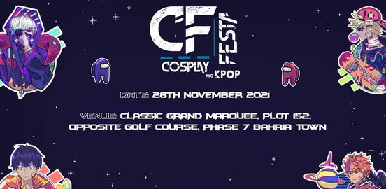 Cosplay and K-pop Fest 2021, Classic Grand Marquee, opposite Golf ...