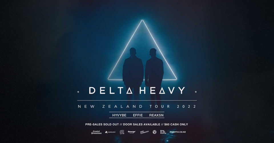 Delta Heavy (UK) | Wellington (SOLD OUT), Meow, Wellington, 1 July to 2 ...