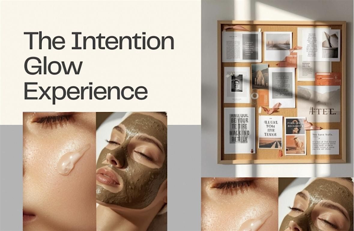 The Intention Glow Experience, 4405 East-West Hwy #509, Bethesda, 31 ...