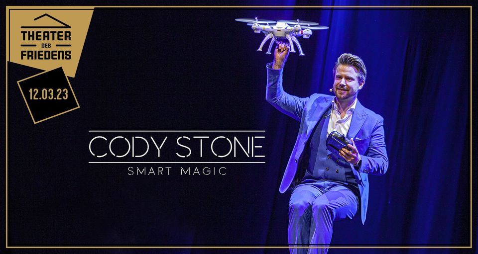 Show: Smarte Illusionen - Cody Stone / Abendshow | Neuer Termin, Theater des Friedens, Rostock ...